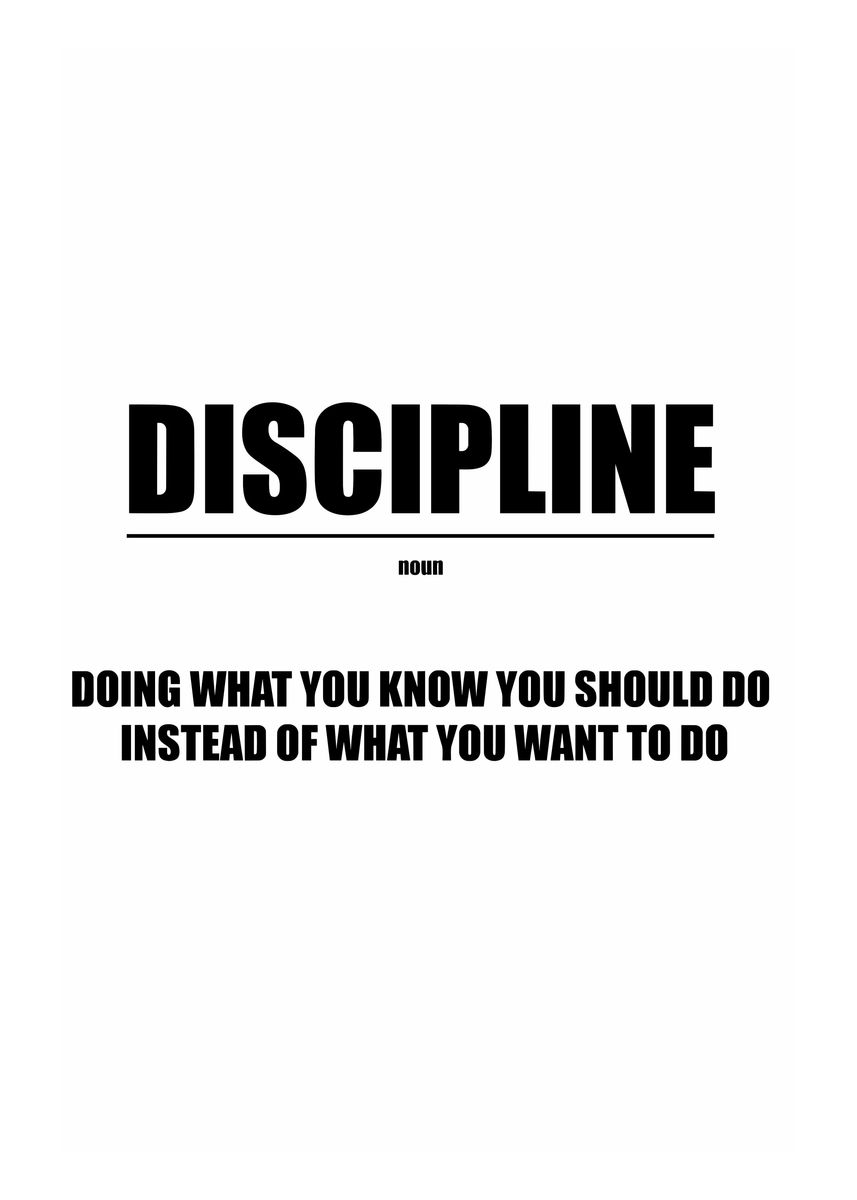 'Discipline Definition' Poster, picture, metal print, paint by ...