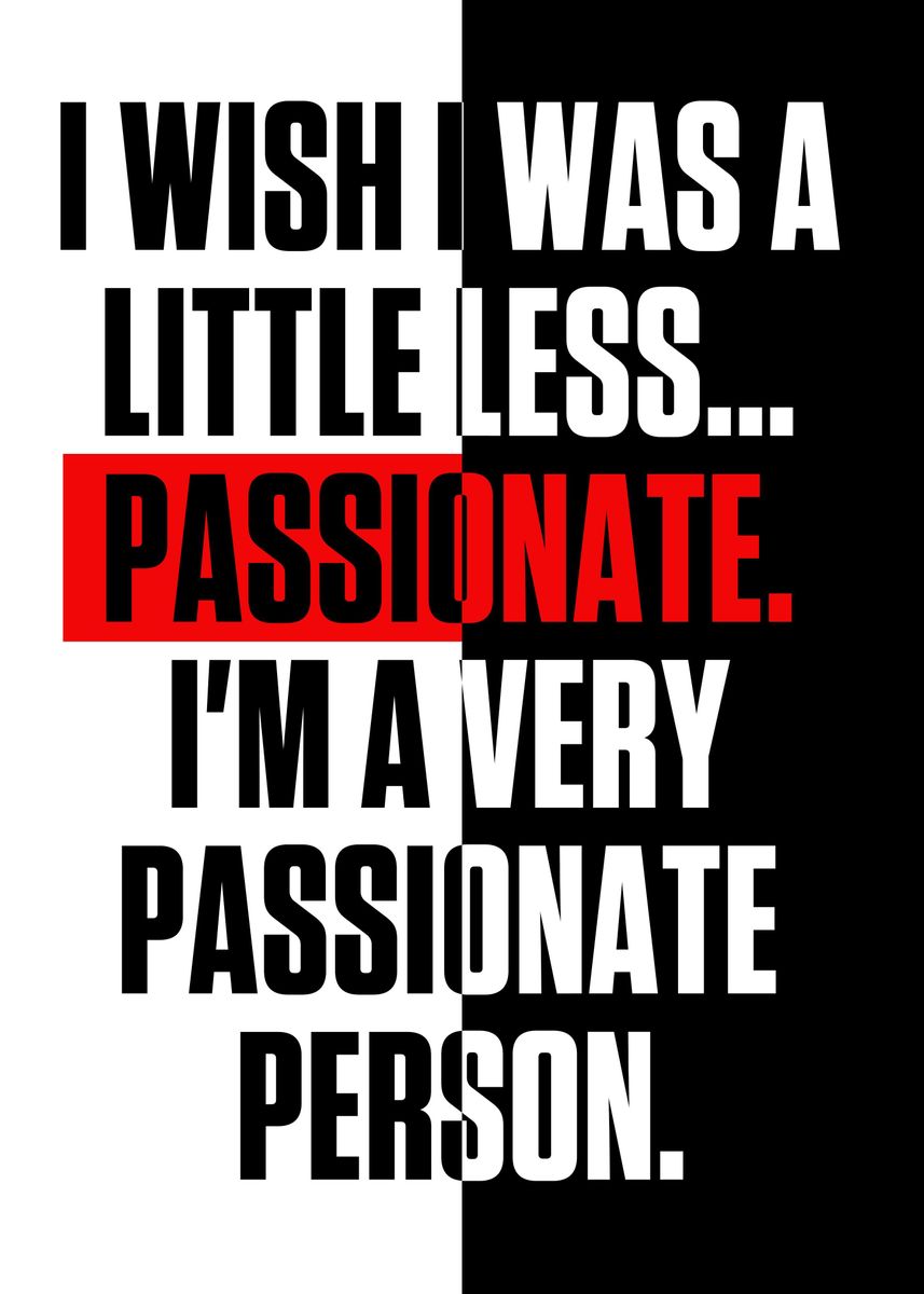 'I wish I was a little less' Poster, picture, metal print, paint by Franklin Ruben | Displate