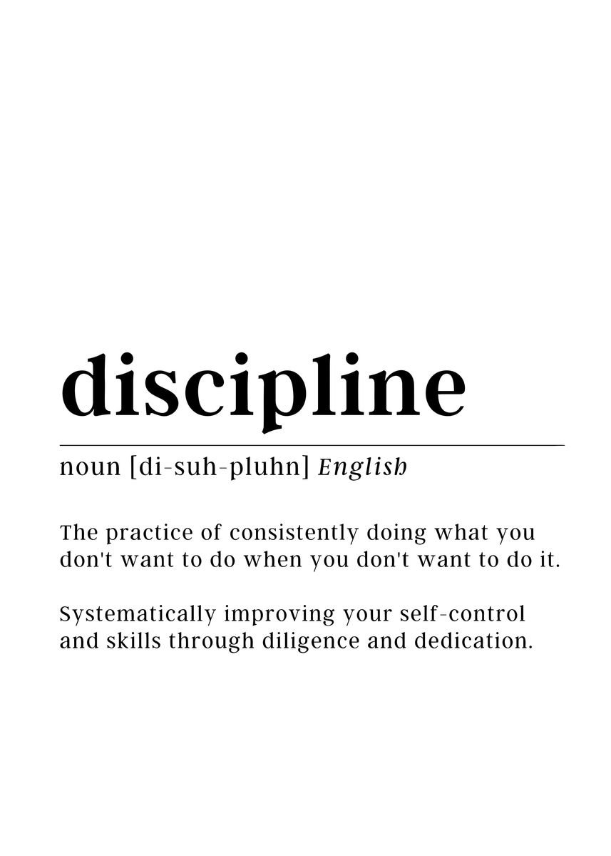 'Discipline Definition' Poster, picture, metal print, paint by ...