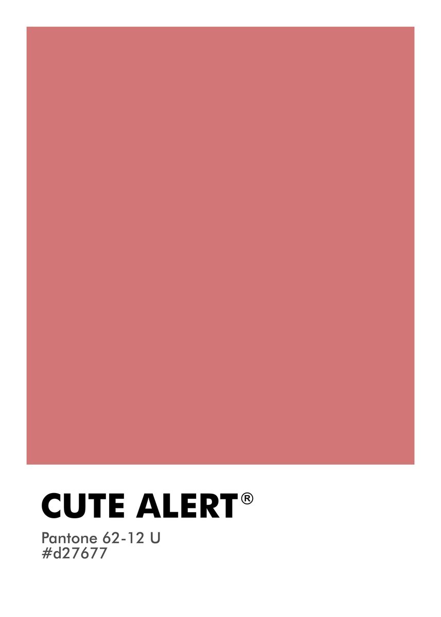 'PANTONE CUTE ALERT' Poster, picture, metal print, paint by Masahiro ...