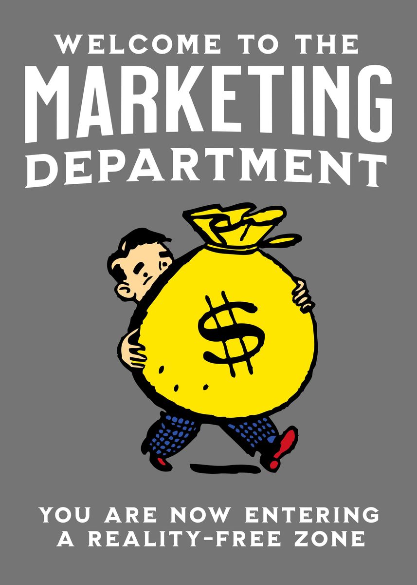 'FUNNY MARKETING DEPT 003' Poster by Atomic Chinook | Displate