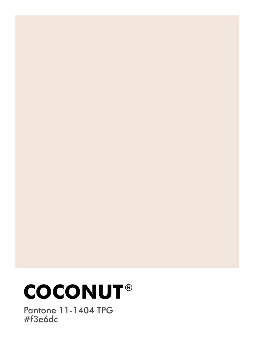 'PANTONE COCONUT' Poster, picture, metal print, paint by Masahiro Art ...
