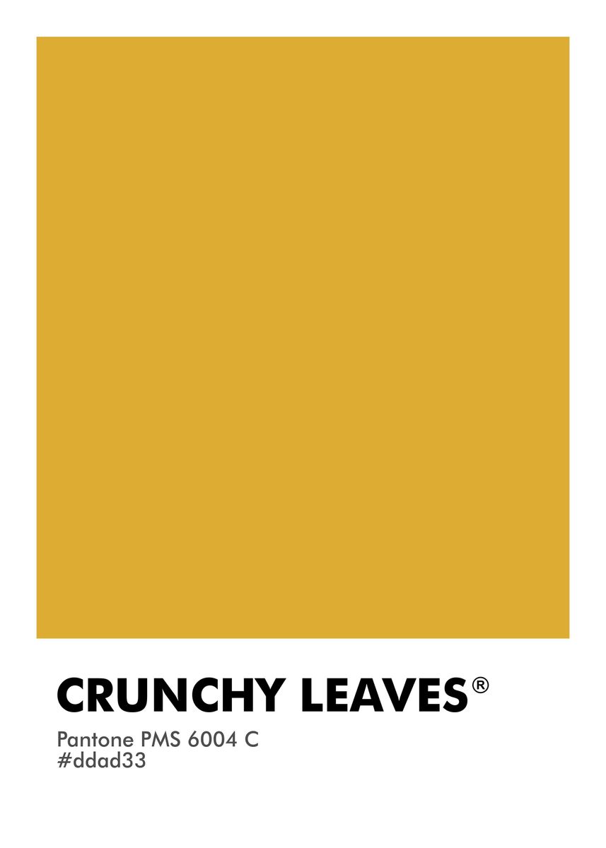 'PANTONE CRUNCHY LEAVES' Poster, picture, metal print, paint by ...