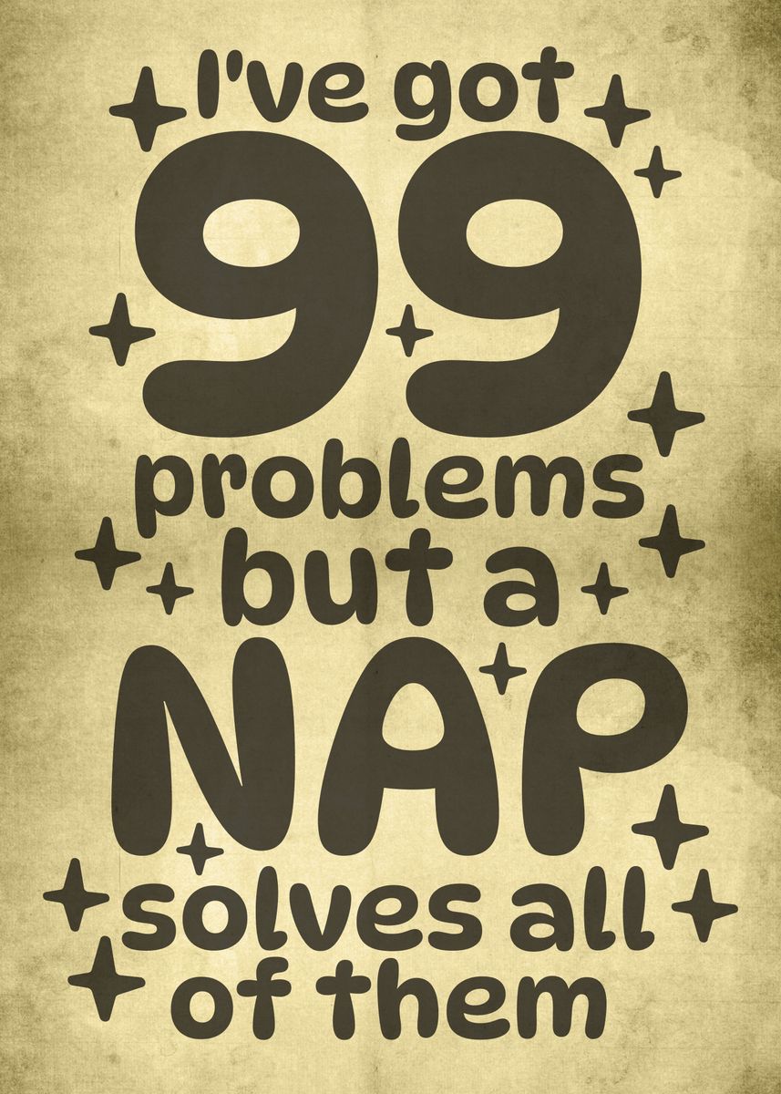 'Nap Solution' Poster, picture, metal print, paint by jodotodesign ...