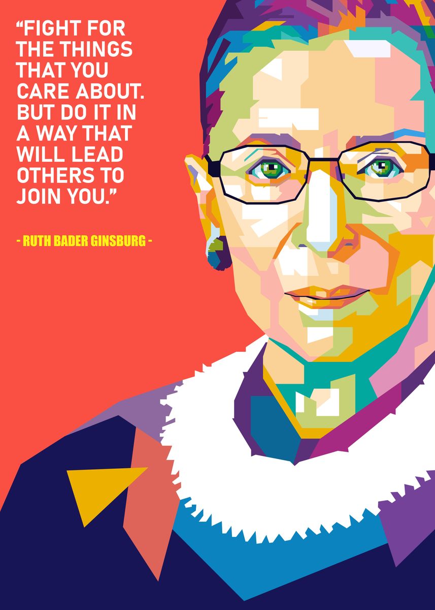 'Ruth Bader Ginsburg Quotes' Poster, picture, metal print, paint by ...
