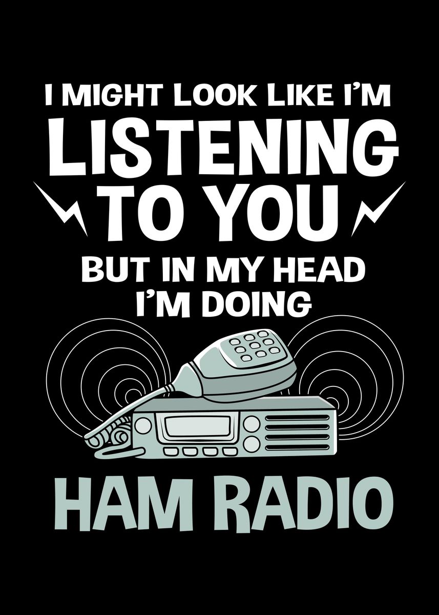'Funny Ham Radio' Poster, picture, metal print, paint by FunnyGifts ...