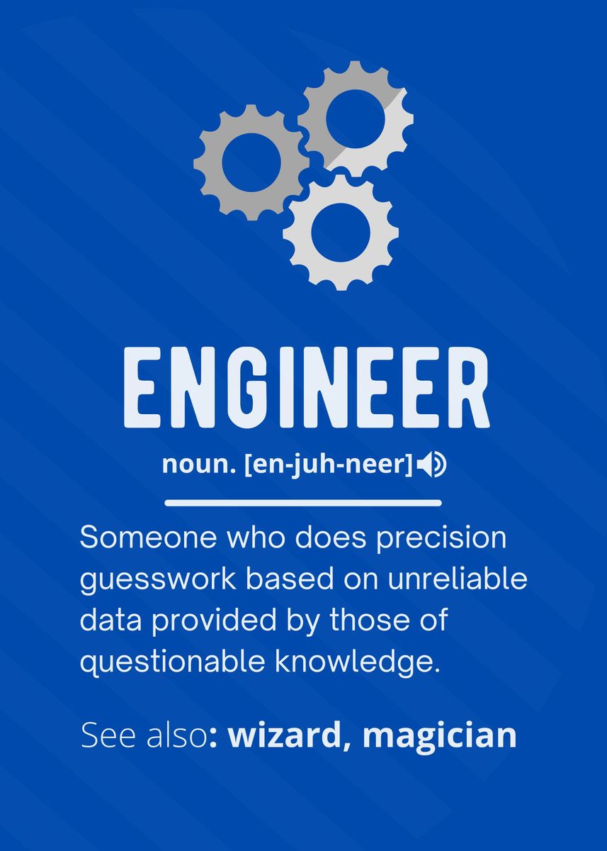 'job engineer definition ' Poster, picture, metal print, paint by ...