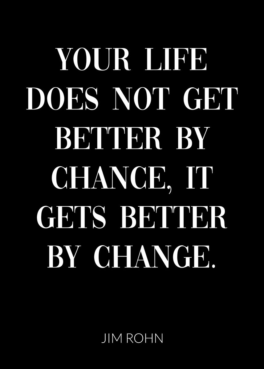 'Jim Rohn Life Change' Poster by dkDesign | Displate