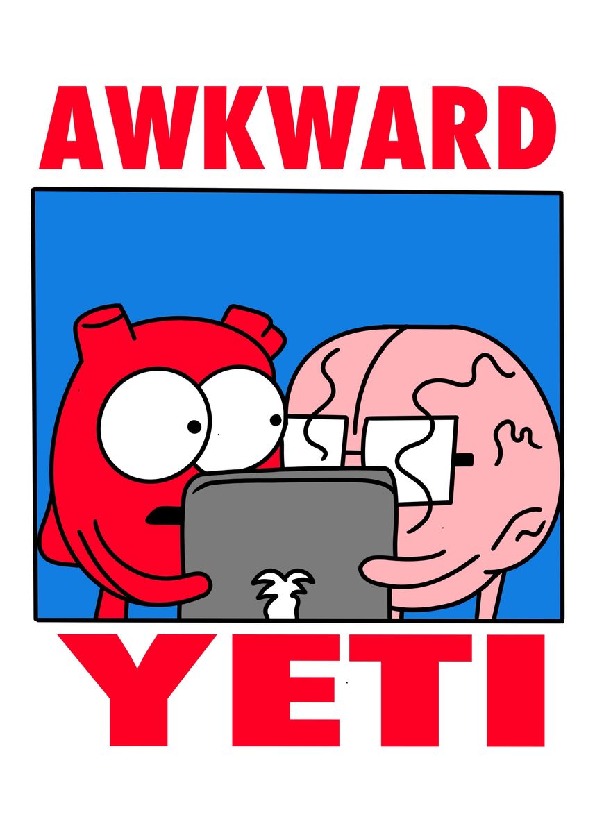 'Awkward Yeti' Poster, picture, metal print, paint by Imad Wpap | Displate