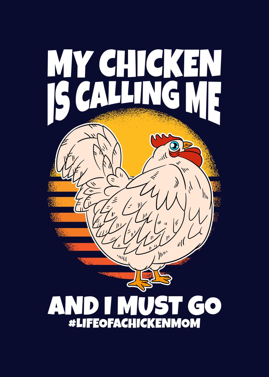 'Funny Chicken Pun' Poster, picture, metal print, paint by MzumO | Displate
