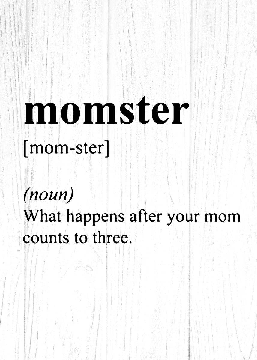 'Momster' Poster, picture, metal print, paint by Nice Pictures | Displate