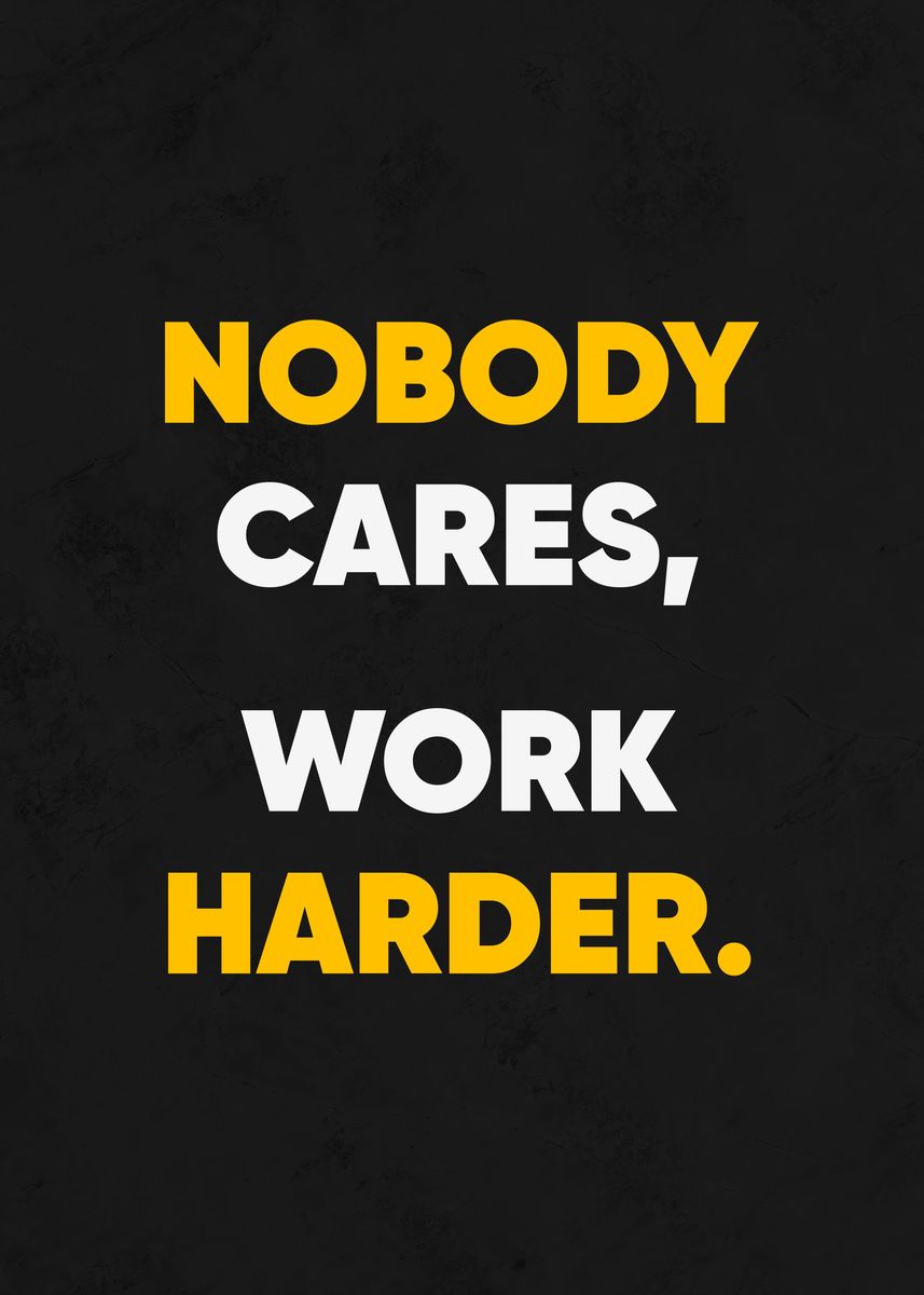 'work hard quotes' Poster, picture, metal print, paint by Facet Bengkok ...