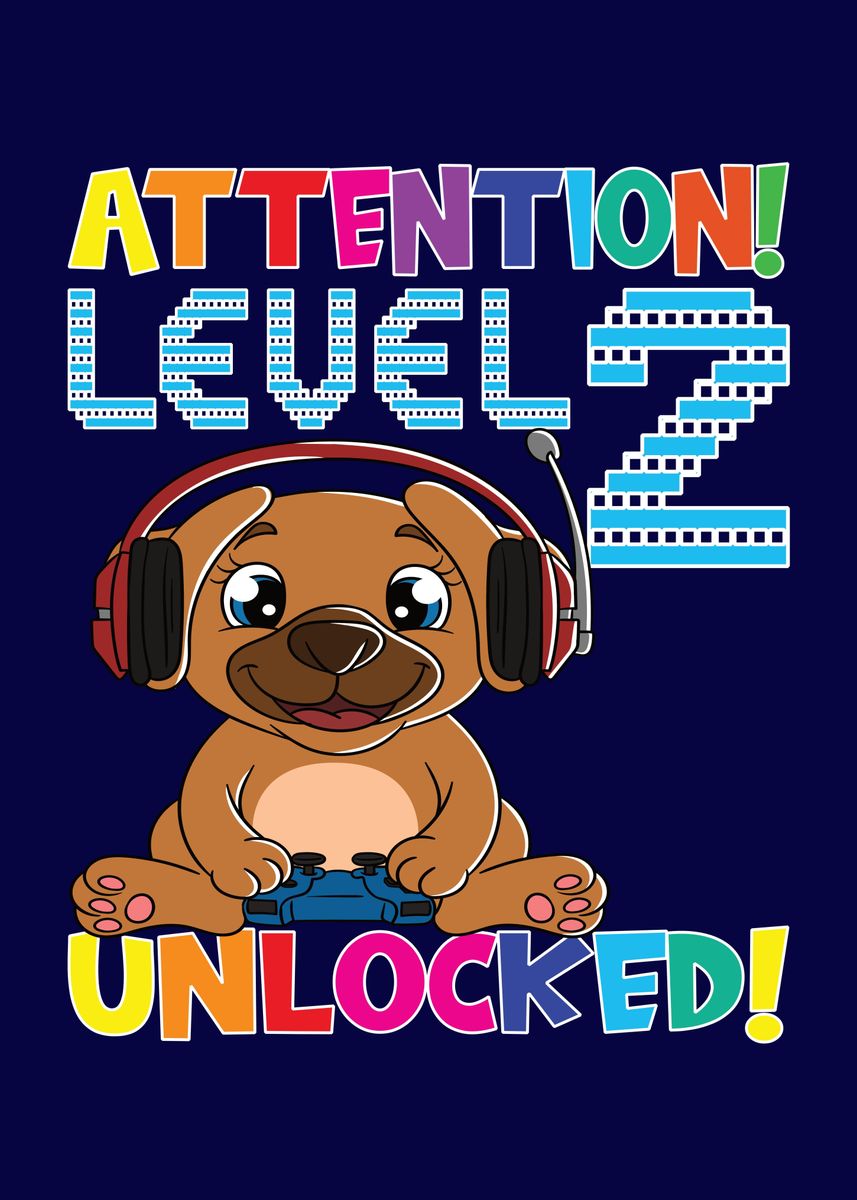 'Level 2 Unlocked' Poster by MzumO | Displate