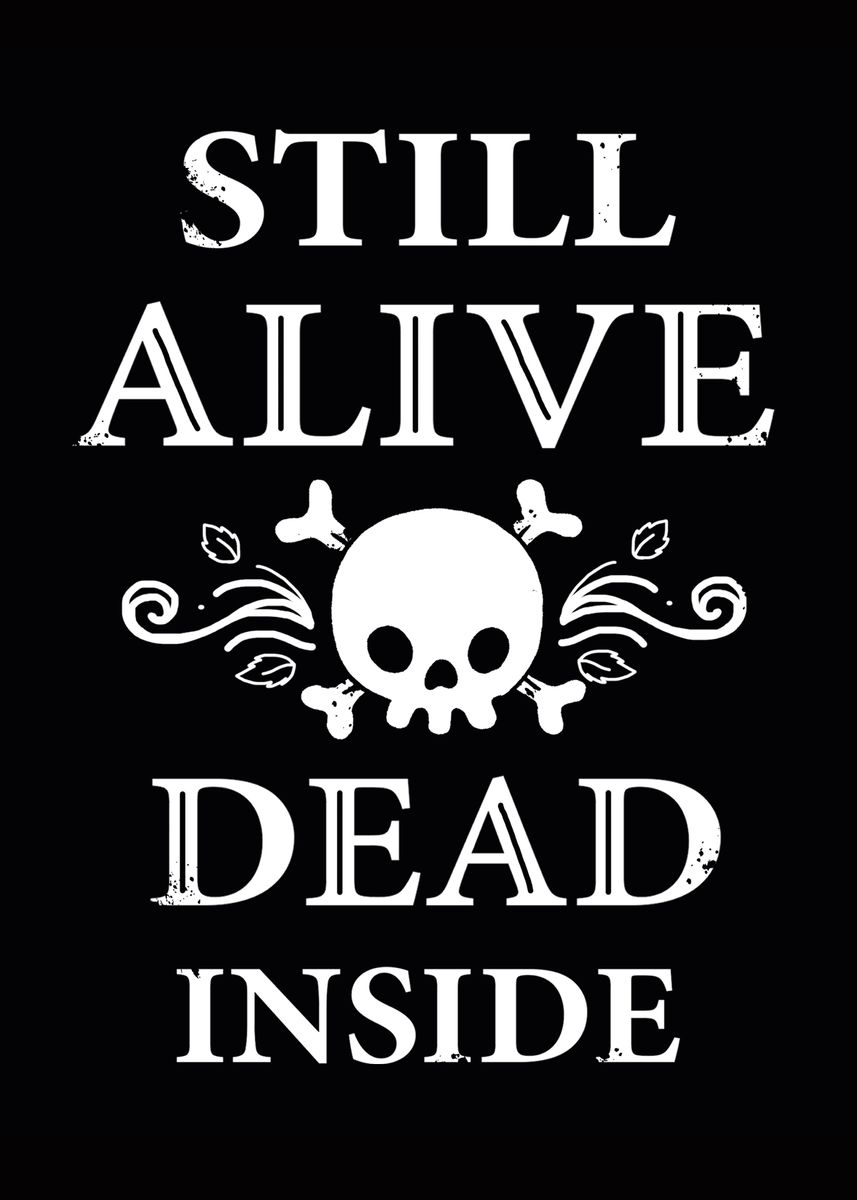 'Dead Inside' Poster, picture, metal print, paint by Valentina Fabbri ...