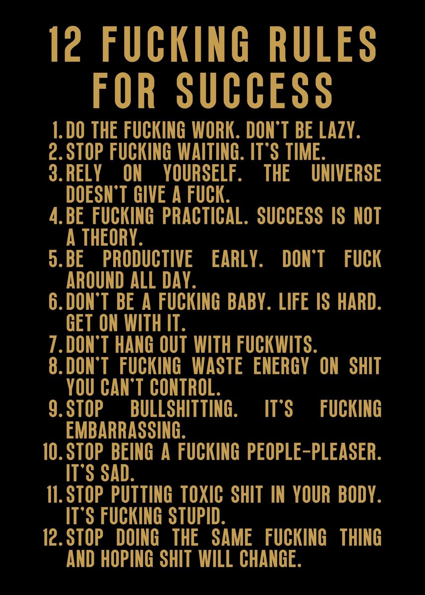 '12 Fucking Rules For Focus' Poster, picture, metal print, paint by Nae | Displate