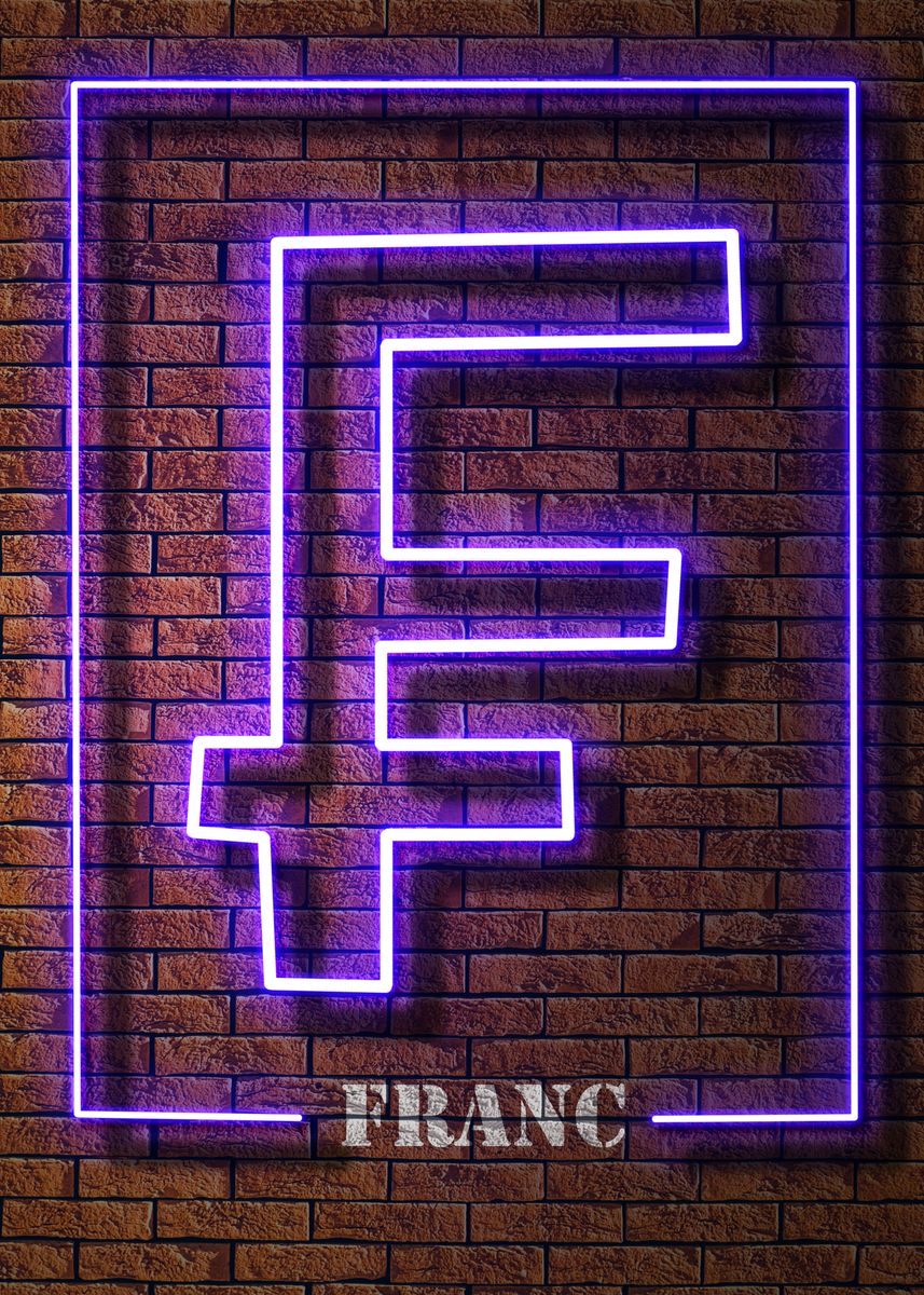 'NEON FRANC SIGN' Poster, picture, metal print, paint by Abdul Oba ...
