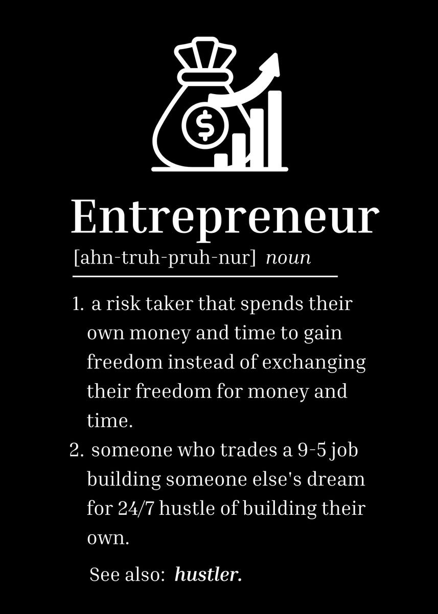 'entrepreneur definition ' Poster, picture, metal print, paint by ...