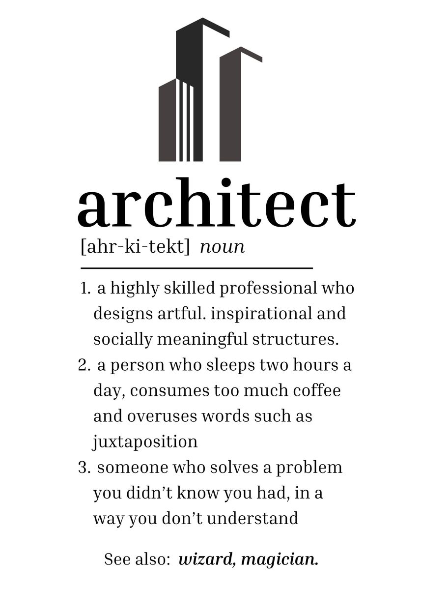 'Funny Architect Definition' Poster, picture, metal print, paint by ...