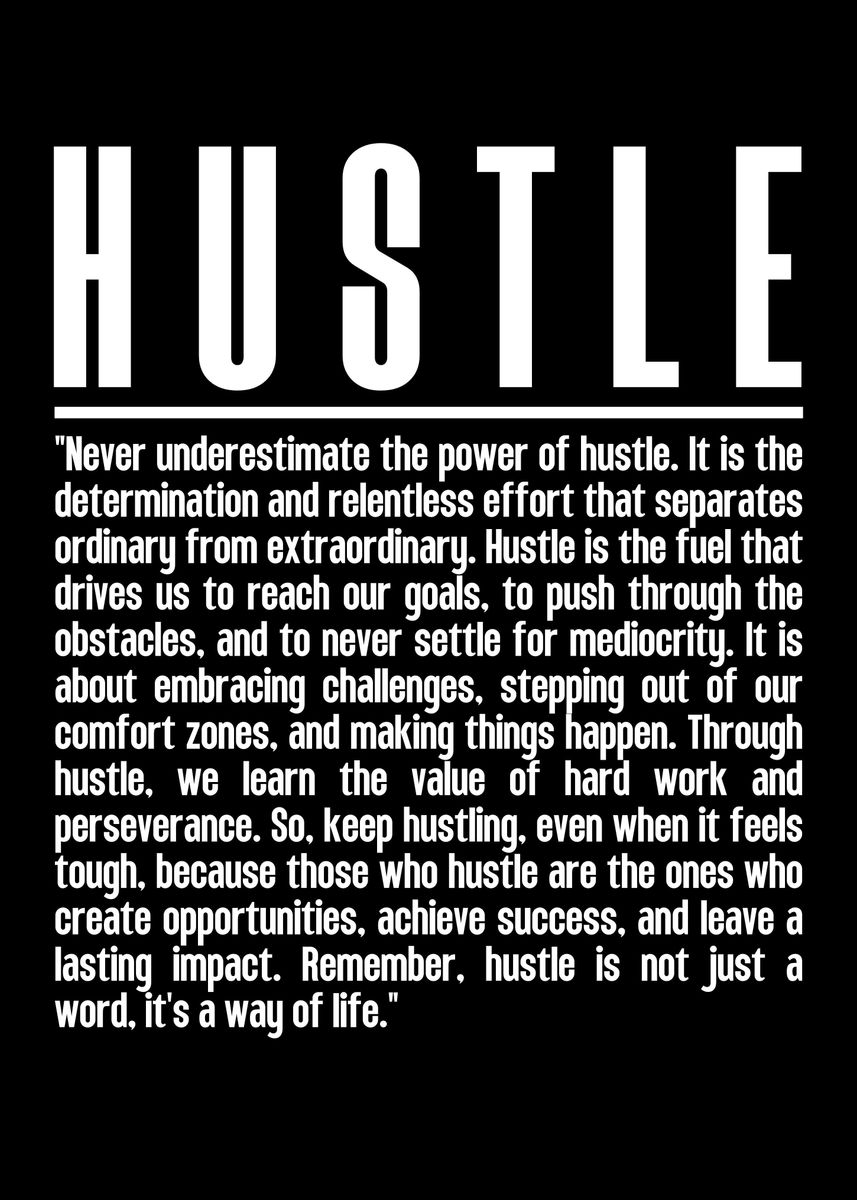 'Hustle' Poster, picture, metal print, paint by slamet muhlisin | Displate