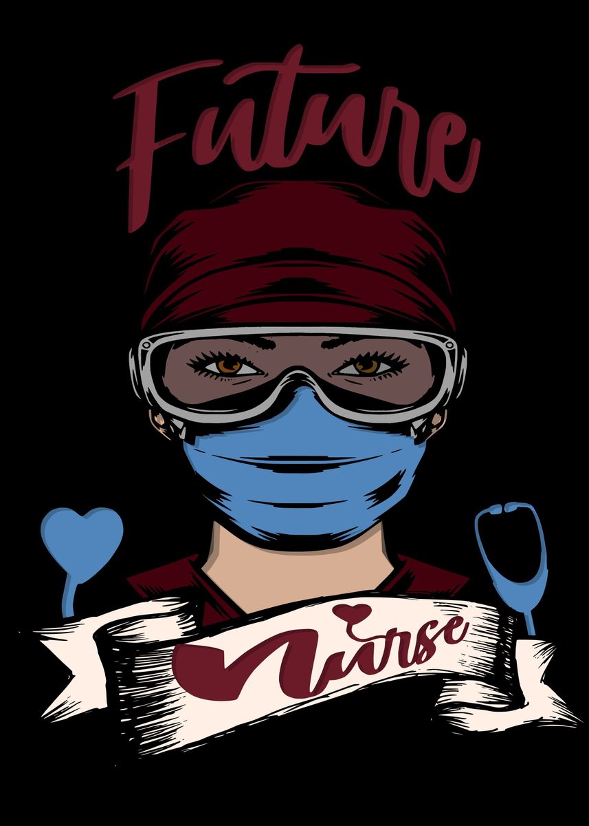 'Future Nurse ' Poster, picture, metal print, paint by Stayli Smith ...