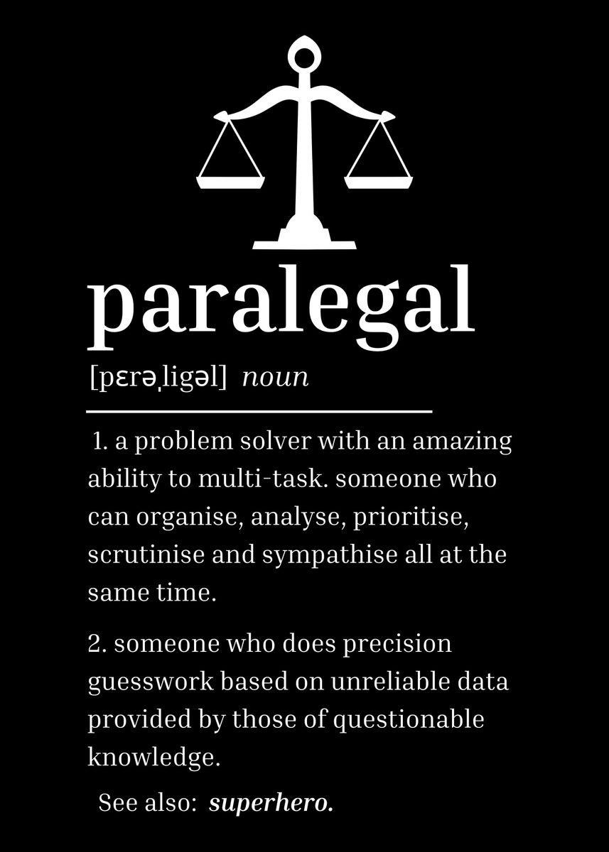 'paralegal definition ' Poster, picture, metal print, paint by teehowa ...