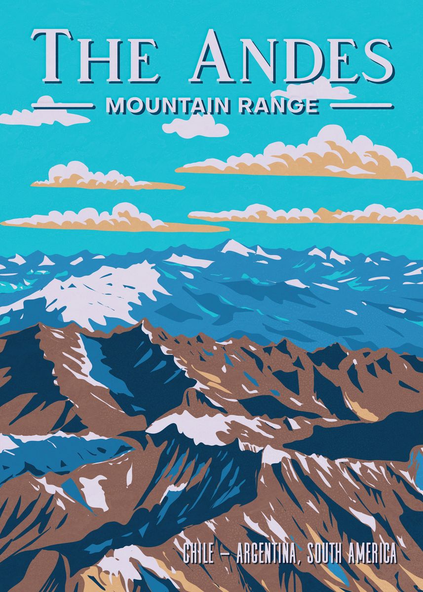'The Andes' Poster, picture, metal print, paint by Jordan Holmes | Displate