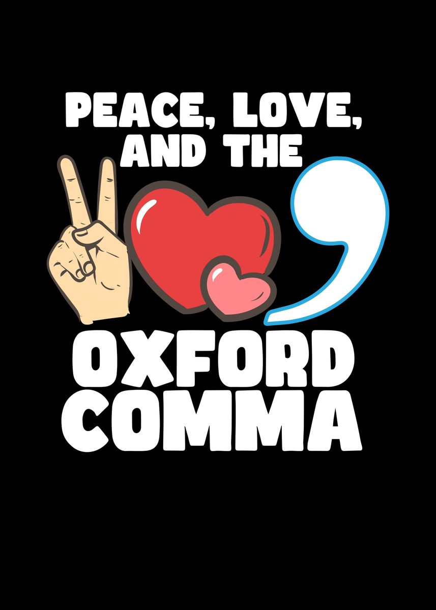 'The Oxford Comma' Poster, picture, metal print, paint by Uwe Seibert ...
