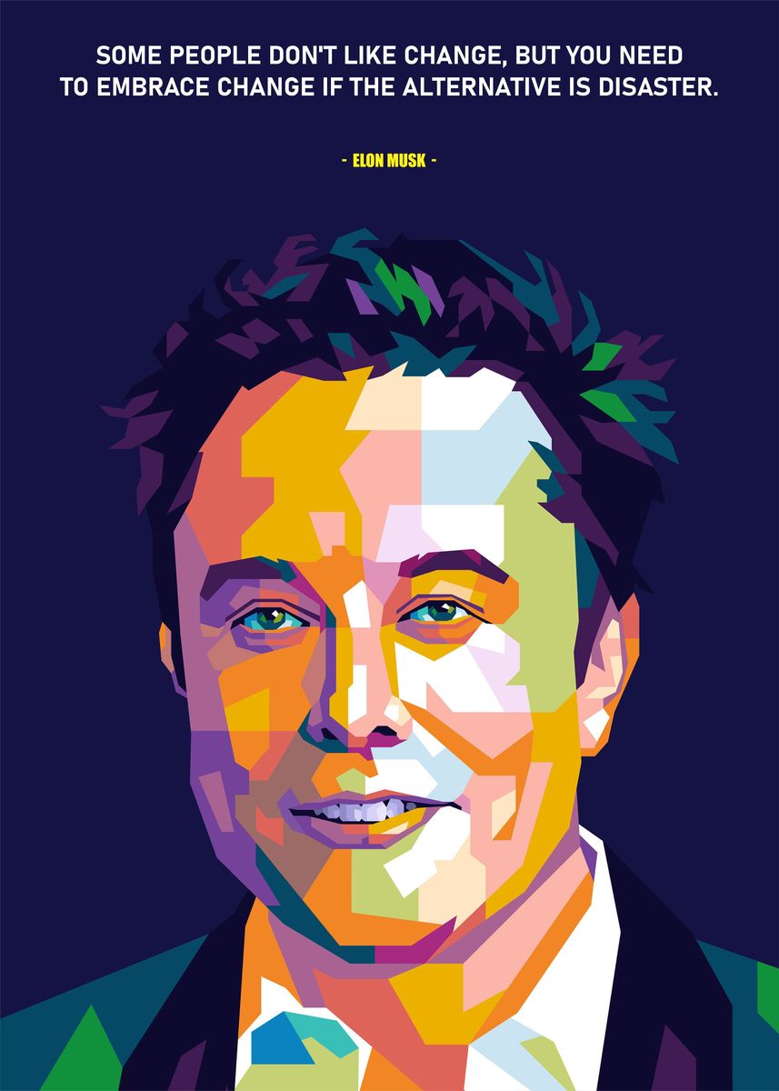 'Elon Musk Quotes' Poster, picture, metal print, paint by Mas Nono ...