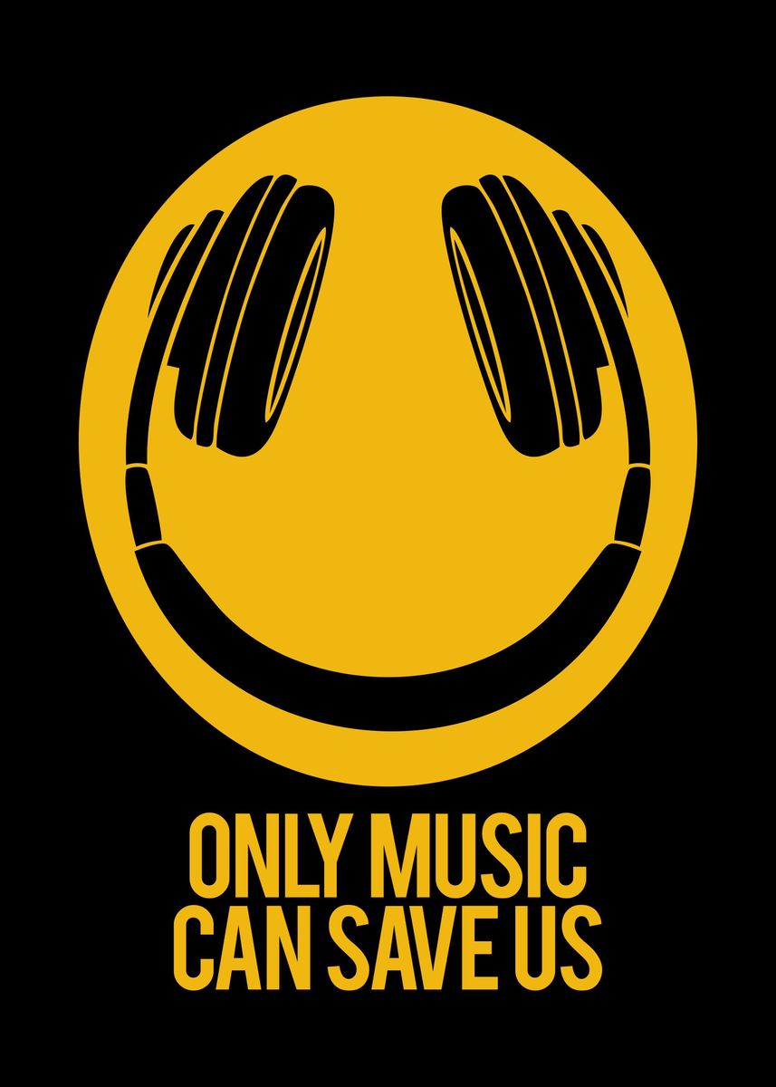 'Only Music Can Save Us ' Poster, picture, metal print, paint by Ba Ab ...