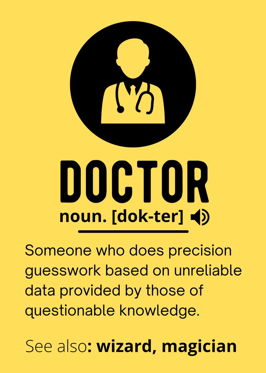 'funny doctor definition' Poster, picture, metal print, paint by ...