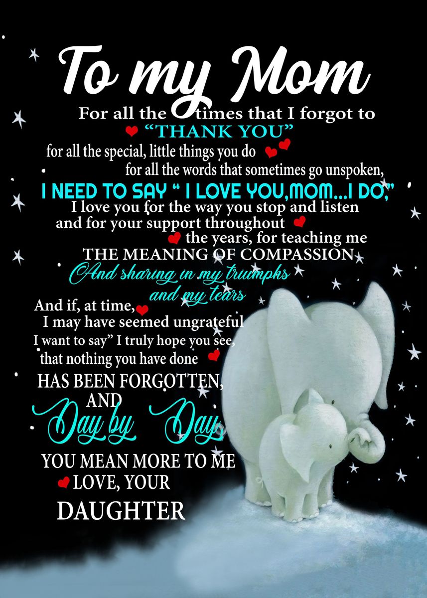 'to my mom' Poster, picture, metal print, paint by Miss Diana | Displate