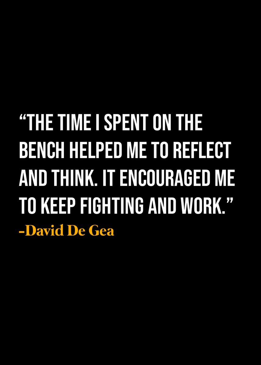 'David De Gea Quote ' Poster, picture, metal print, paint by KAGE ...