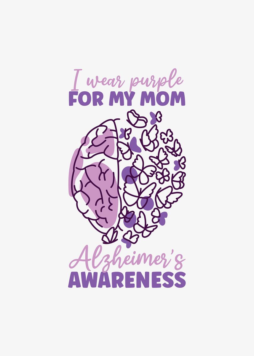 'I wear purple for my Mom' Poster by ML Arts | Displate