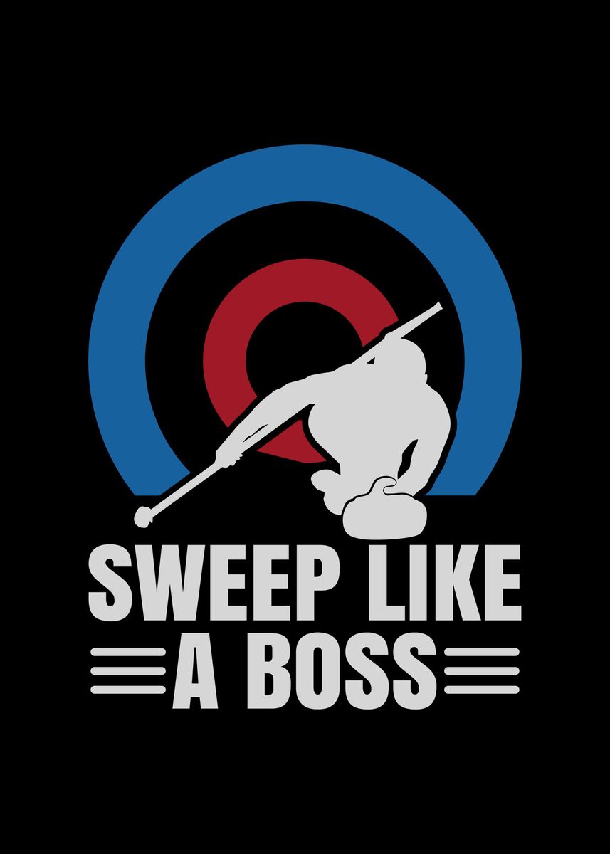 'Sweep Like A Boss Curling' Poster, picture, metal print, paint by ...