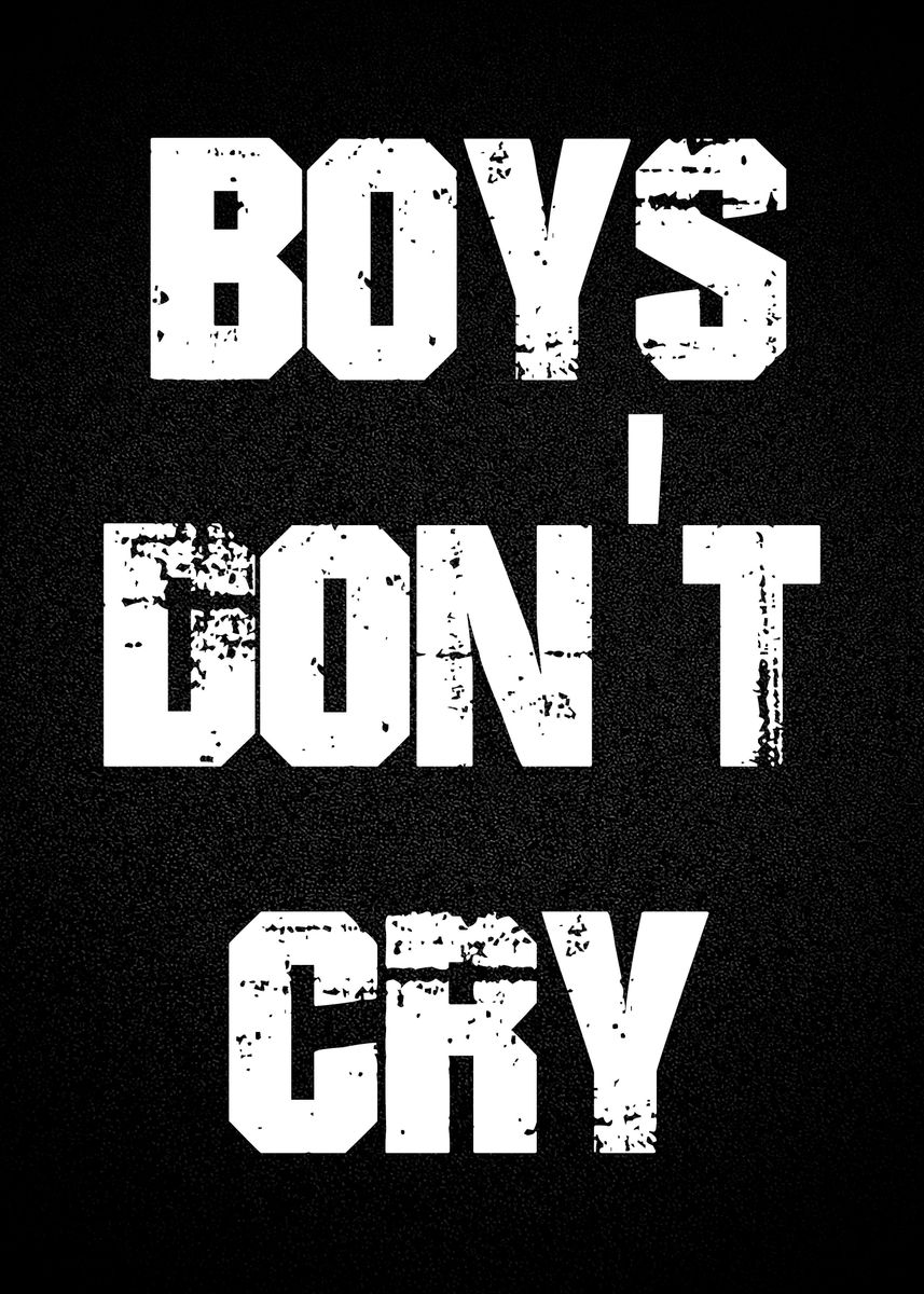 'boys dont cry' Poster, picture, metal print, paint by Lunzii Art ...