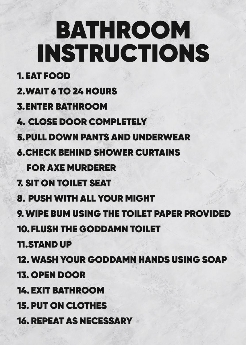 'funny bathroom instruction' Poster, picture, metal print, paint by ...