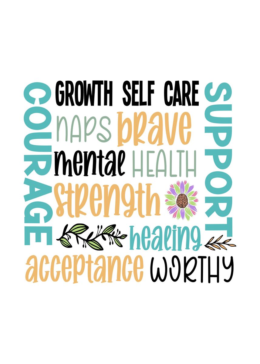 'Quote Mental Health ART' Poster, picture, metal print, paint by Olivia ...