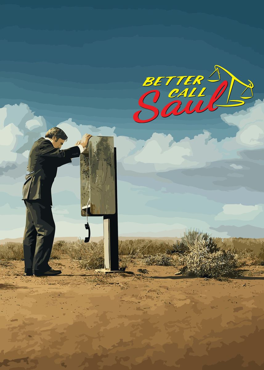 'Better call saul' Poster, picture, metal print, paint by Dickie77 ...