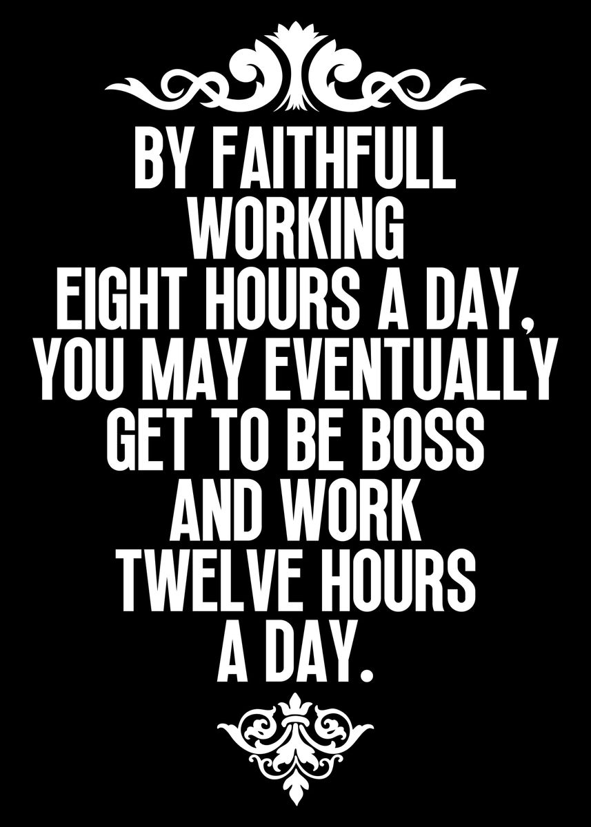 'Work Demotivation' Poster, picture, metal print, paint by Yess | Displate