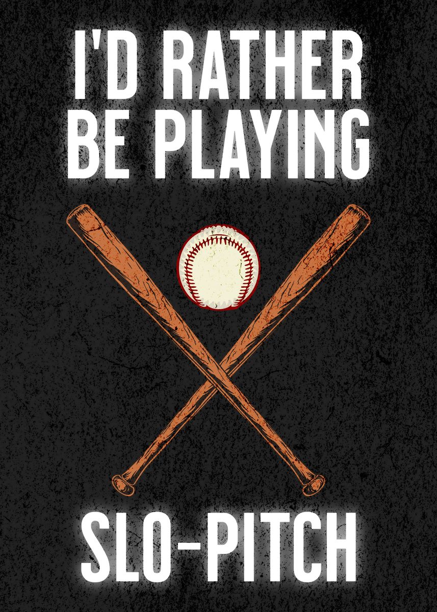 'PLAYING SLO PITCH' Poster, picture, metal print, paint by Atomic ...