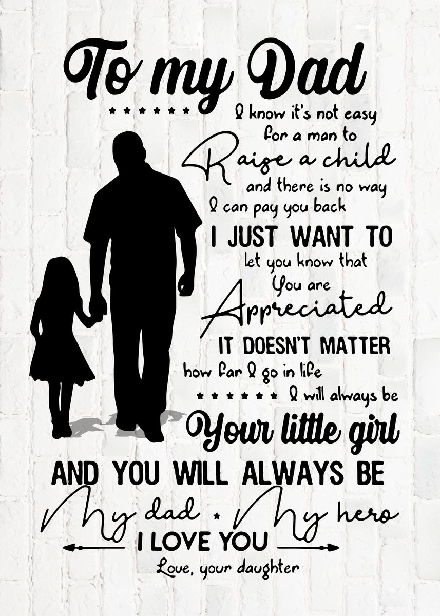 'To My Dad From Daughter' Poster, picture, metal print, paint by Loves ...