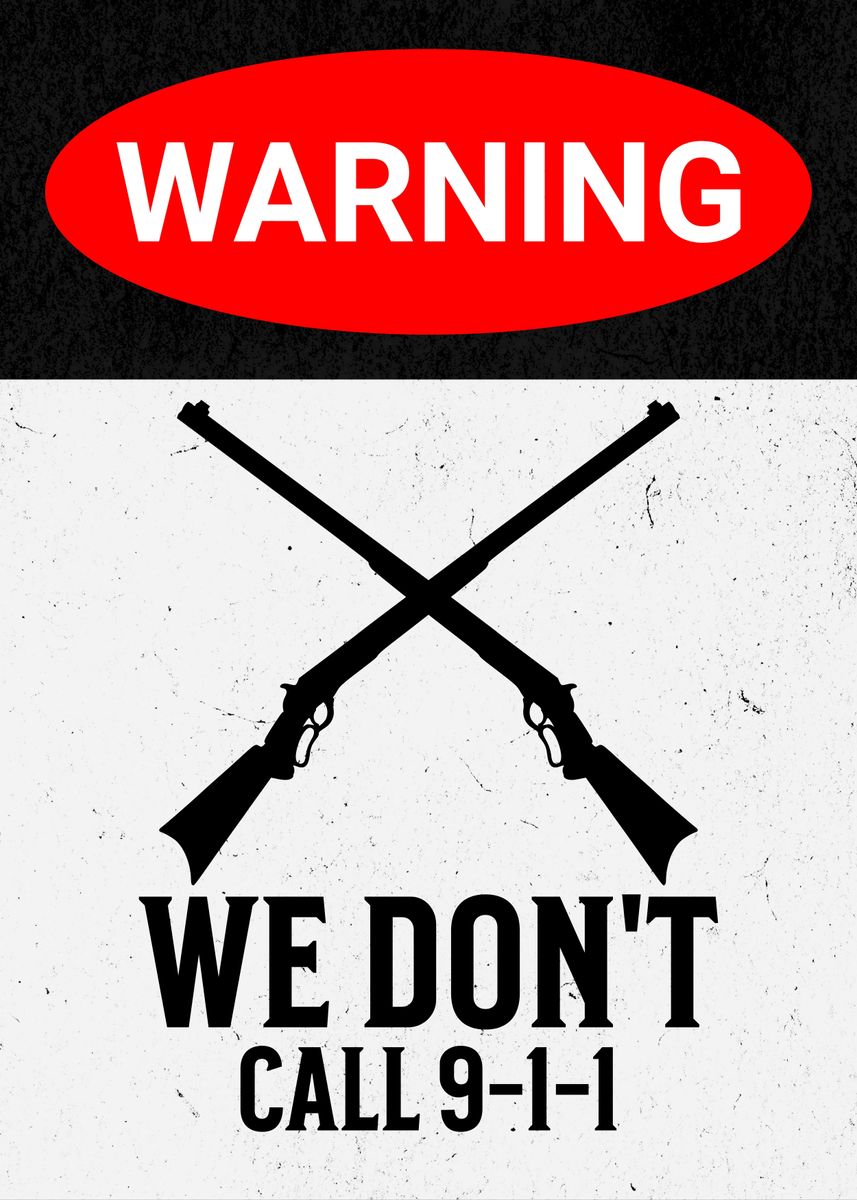 'WARNING 911 RIFLE' Poster by Atomic Chinook | Displate