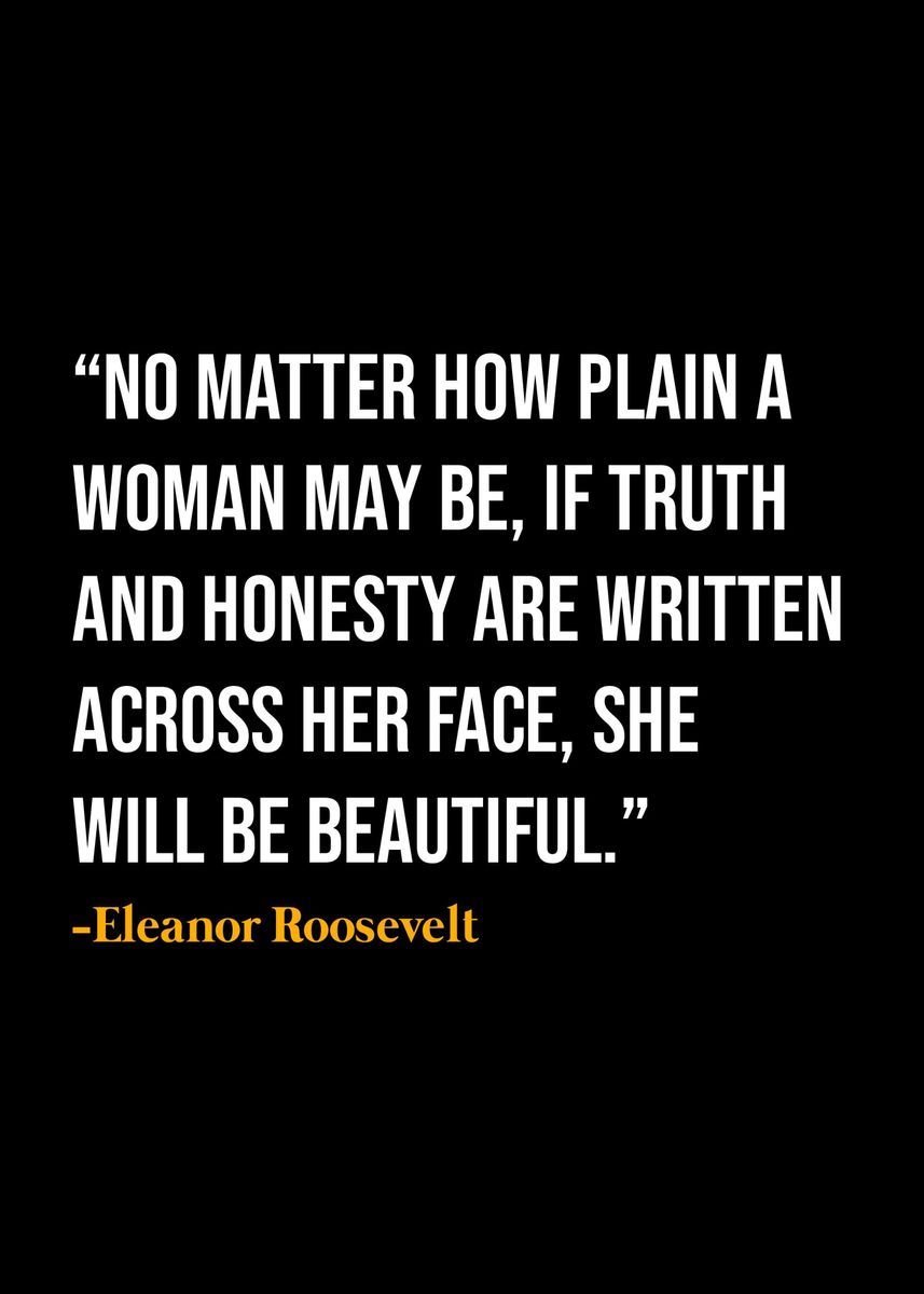 'Eleanor Roosevelt Quote ' Poster by KAGE | Displate