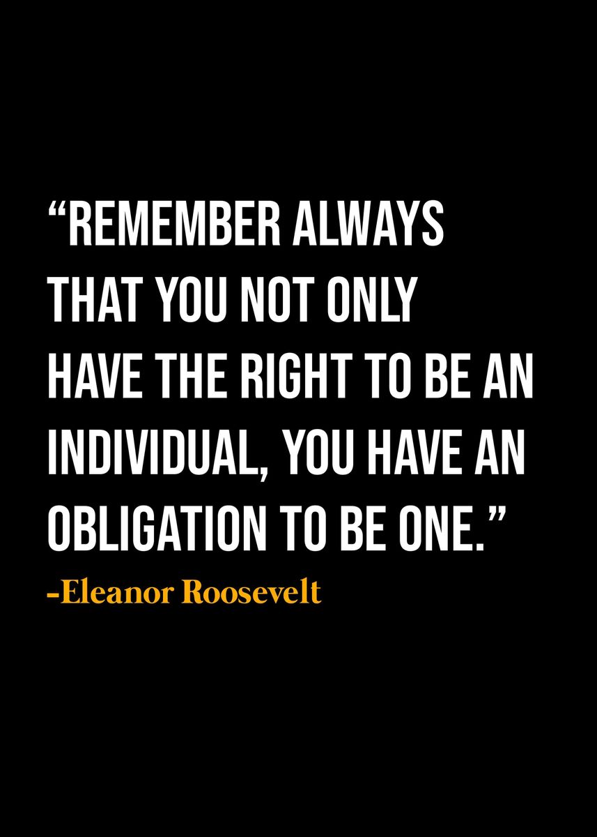 'Eleanor Roosevelt Quote ' Poster by Abimanyu | Displate