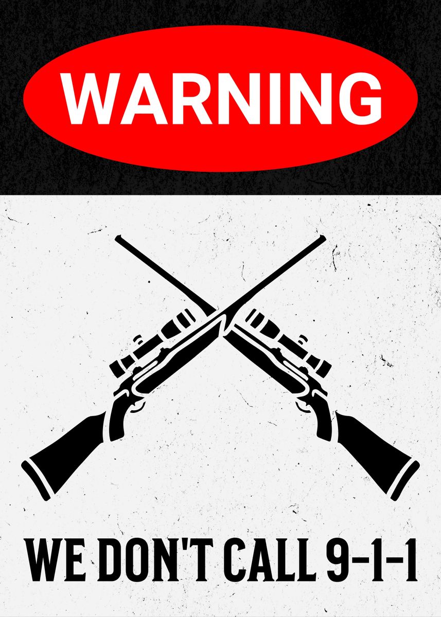'WARNING 911 SCOPE' Poster, picture, metal print, paint by Atomic Chinook | Displate