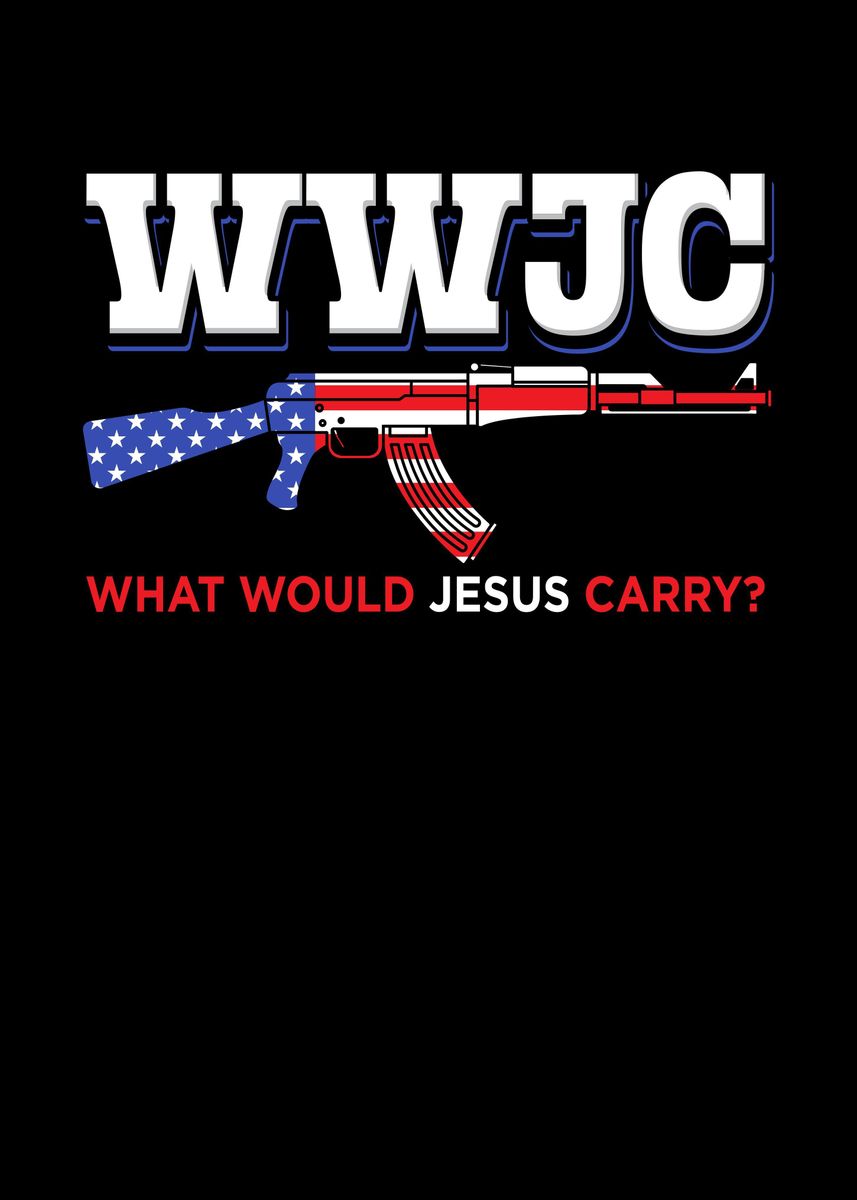 'What Would Jesus Carry' Poster by Uwe Seibert | Displate