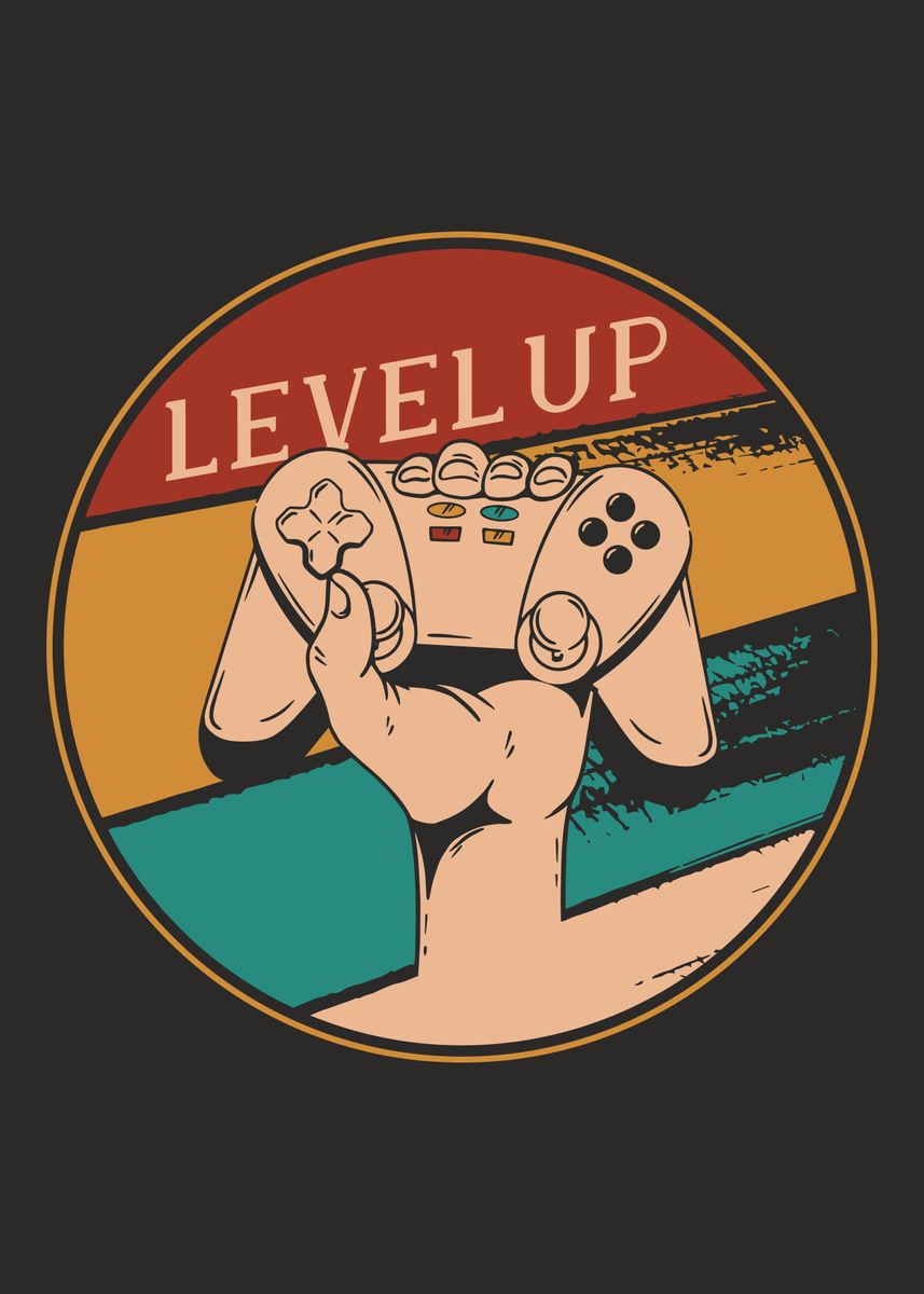'Gamer Level Up' Poster, picture, metal print, paint by Susan Cannon ...