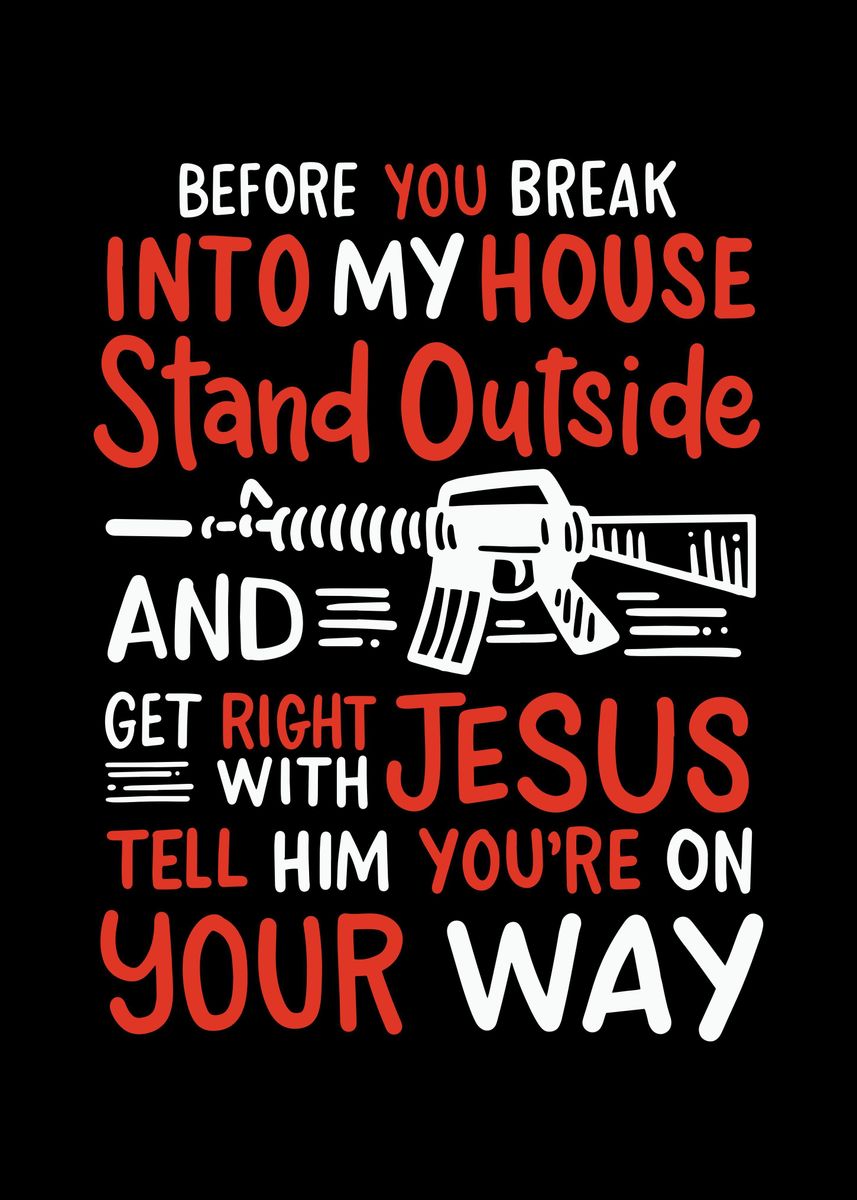 'Before Breaking Into My' Poster, picture, metal print, paint by Uwe ...