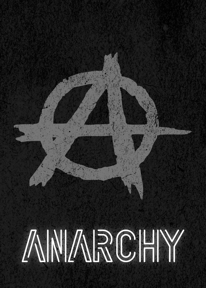 'ANARCHY BLACK' Poster, picture, metal print, paint by Atomic Chinook ...