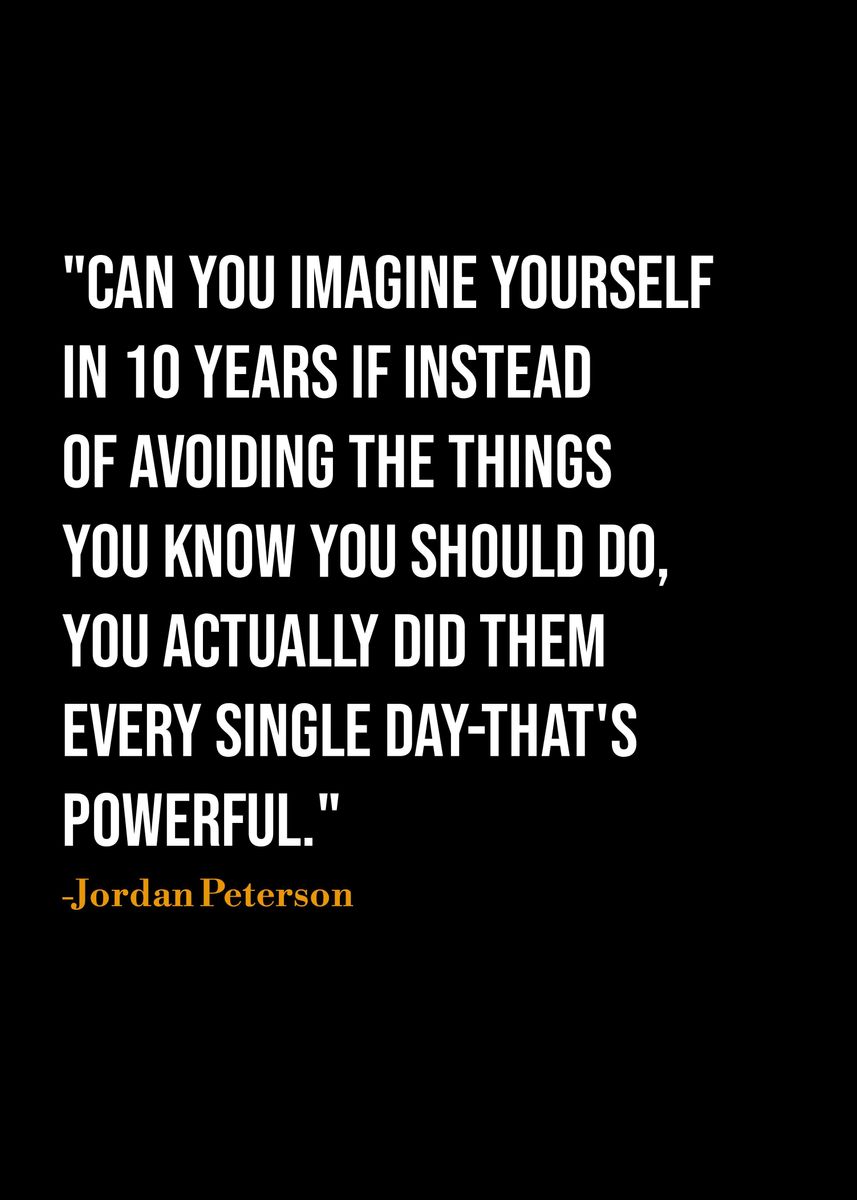 'Jordan Peterson quotes ' Poster, picture, metal print, paint by Twenty ...